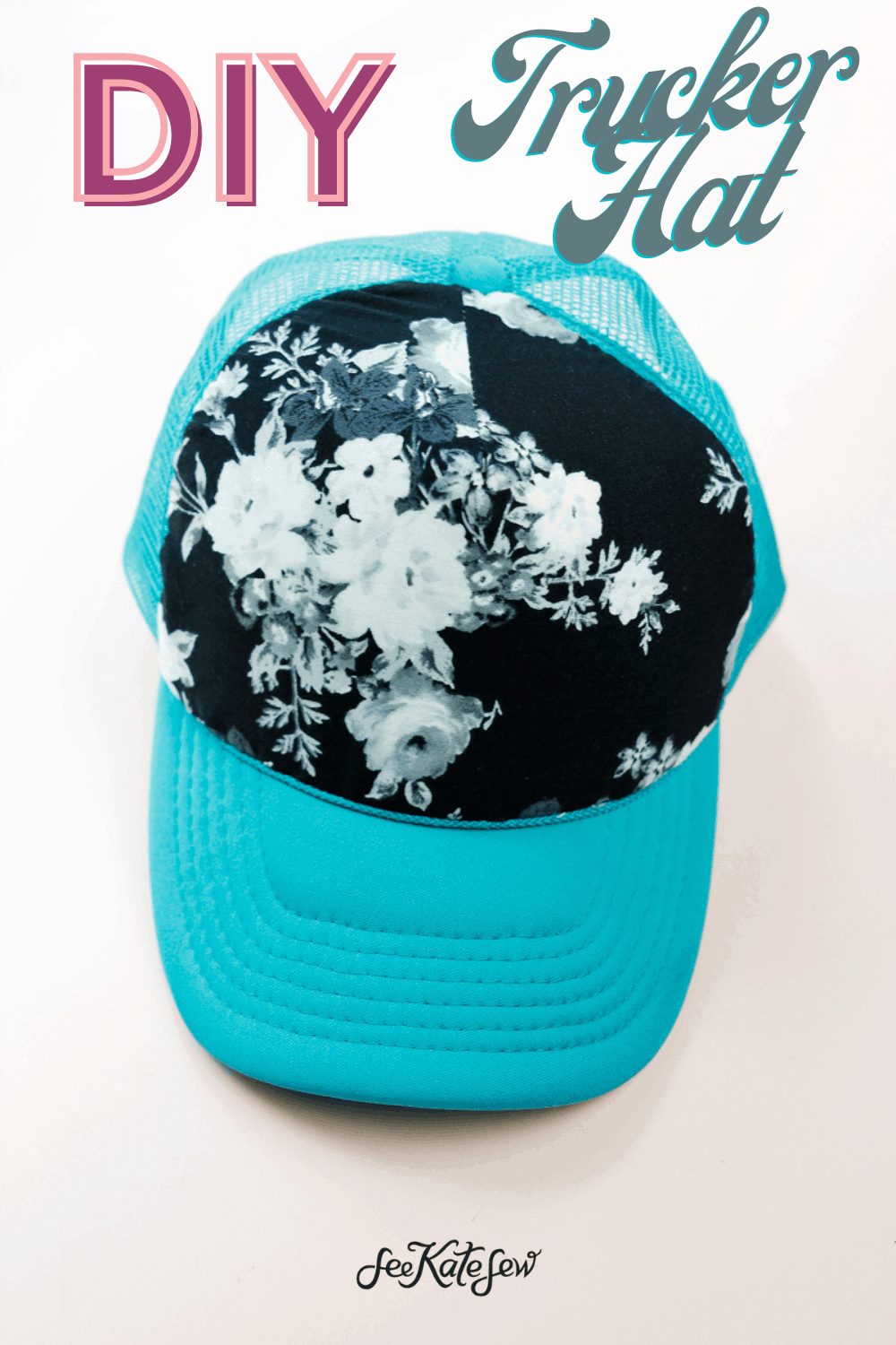 floral trucker hat DIY - custom hat template - see kate sew