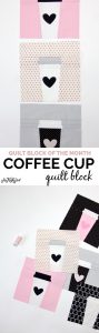 QBOM: Coffee Cup Quilt Block - see kate sew