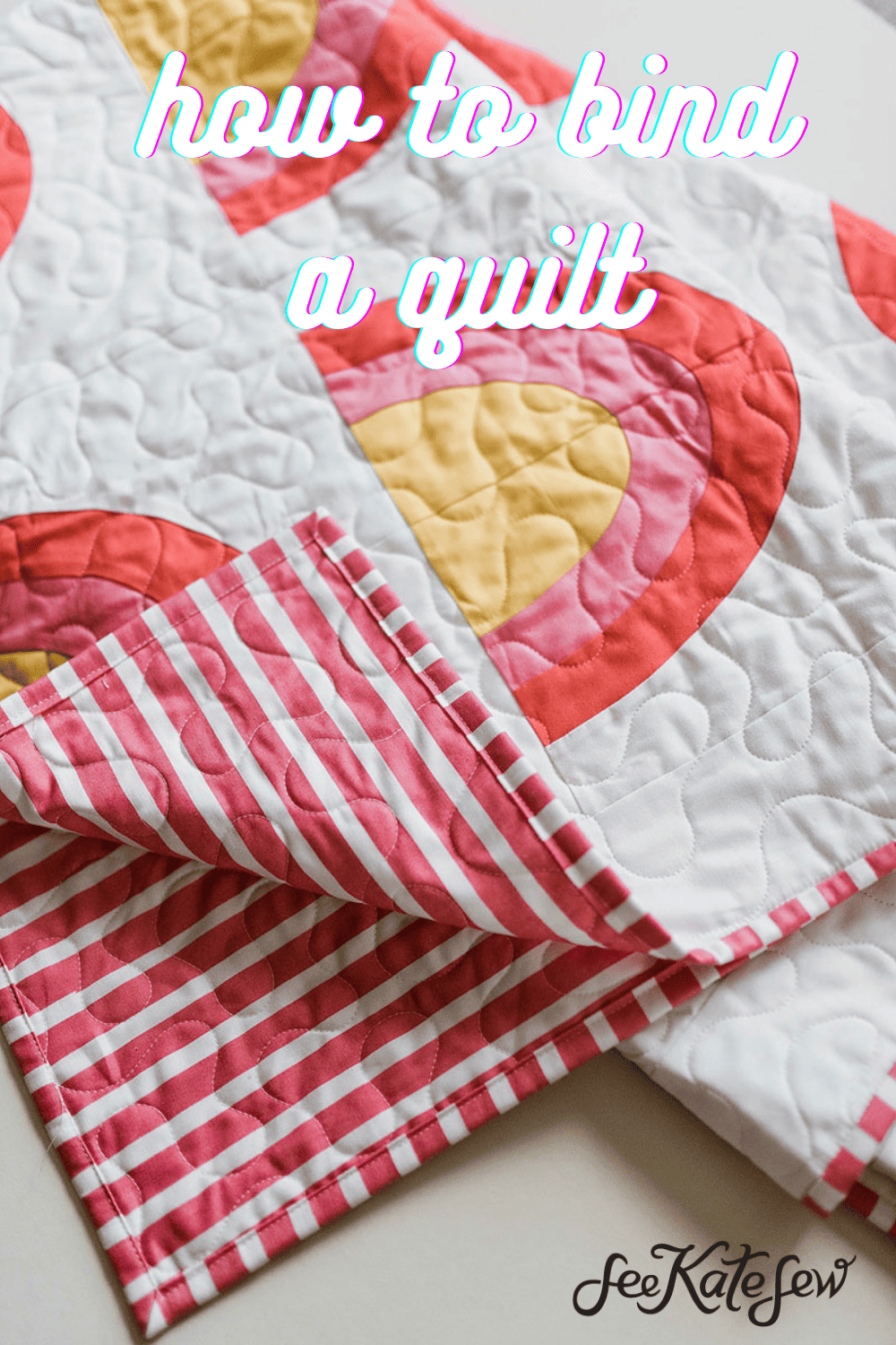 how to bind a quilt - quilt binding tutorial - see kate sew