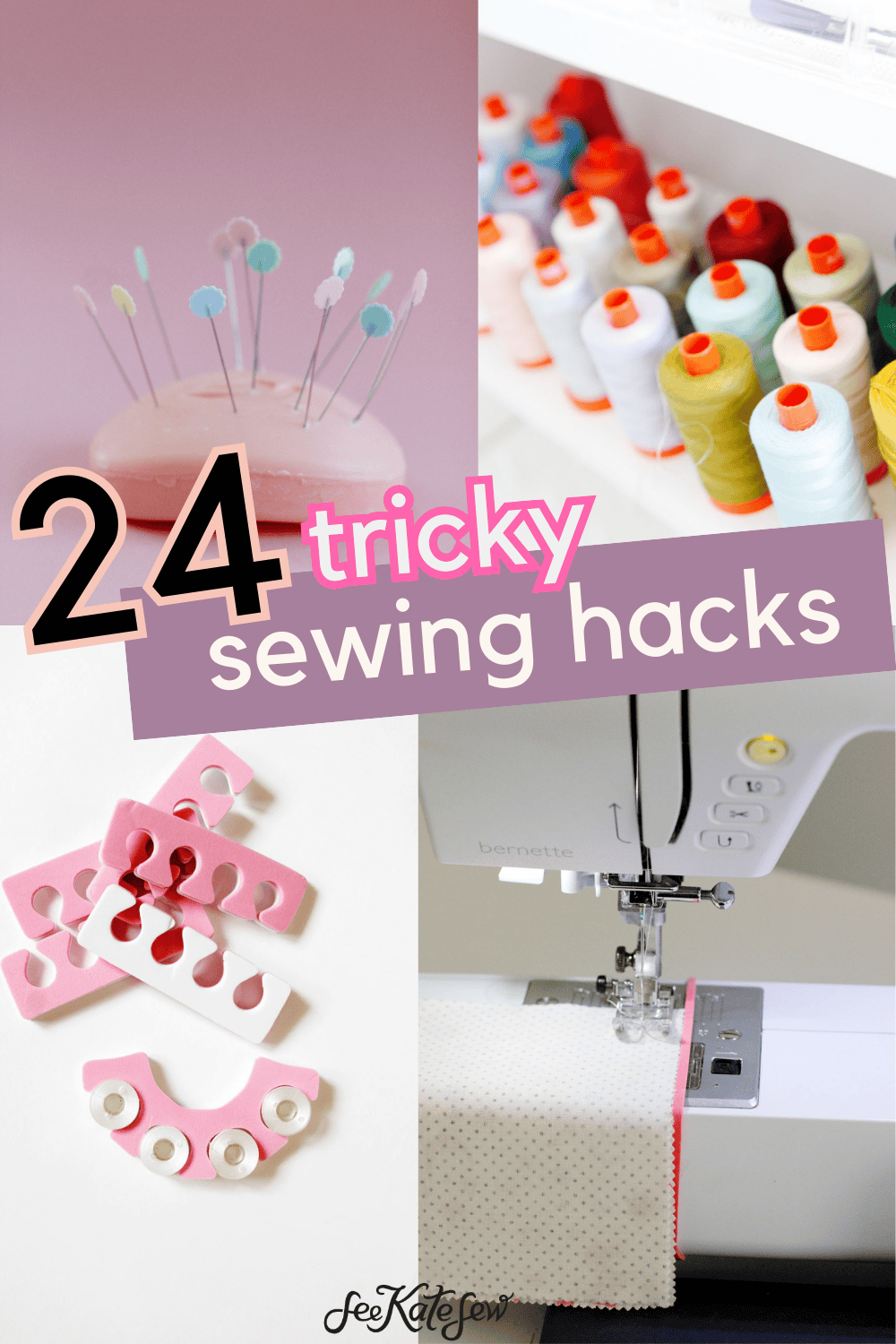 24 sewing hacks to try today! - see kate sew